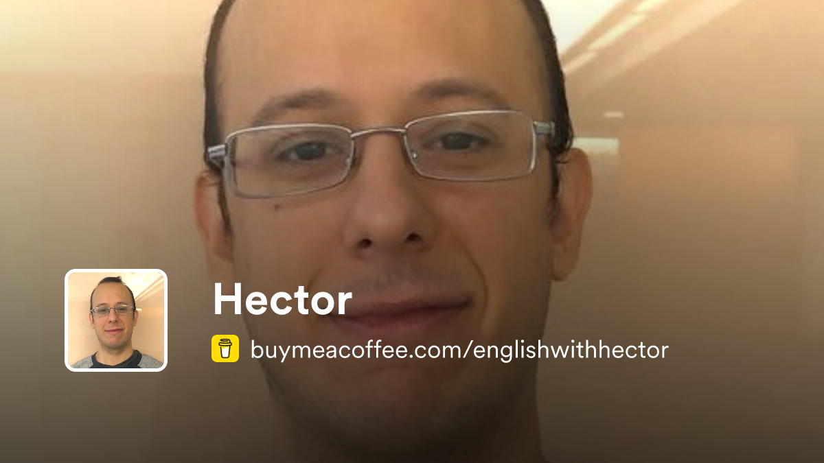 Hector Buymeacoffee Hector Buymeacoffee