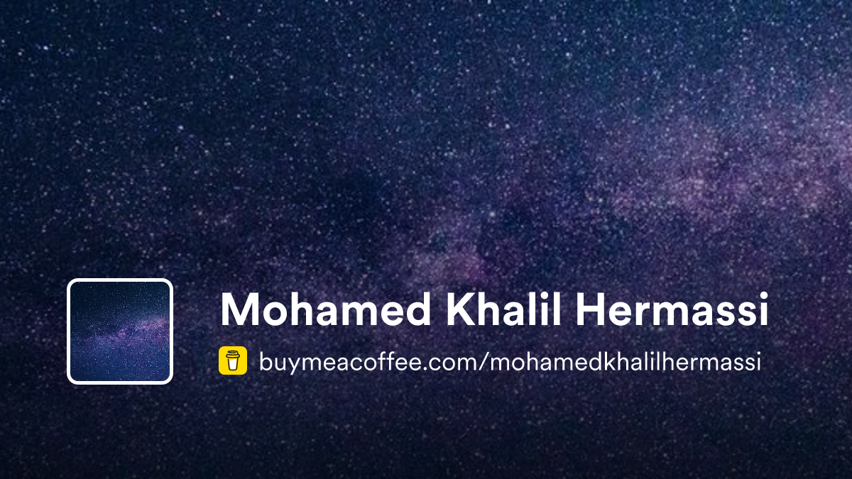 Mohamed Khalil Hermassi - Buymeacoffee