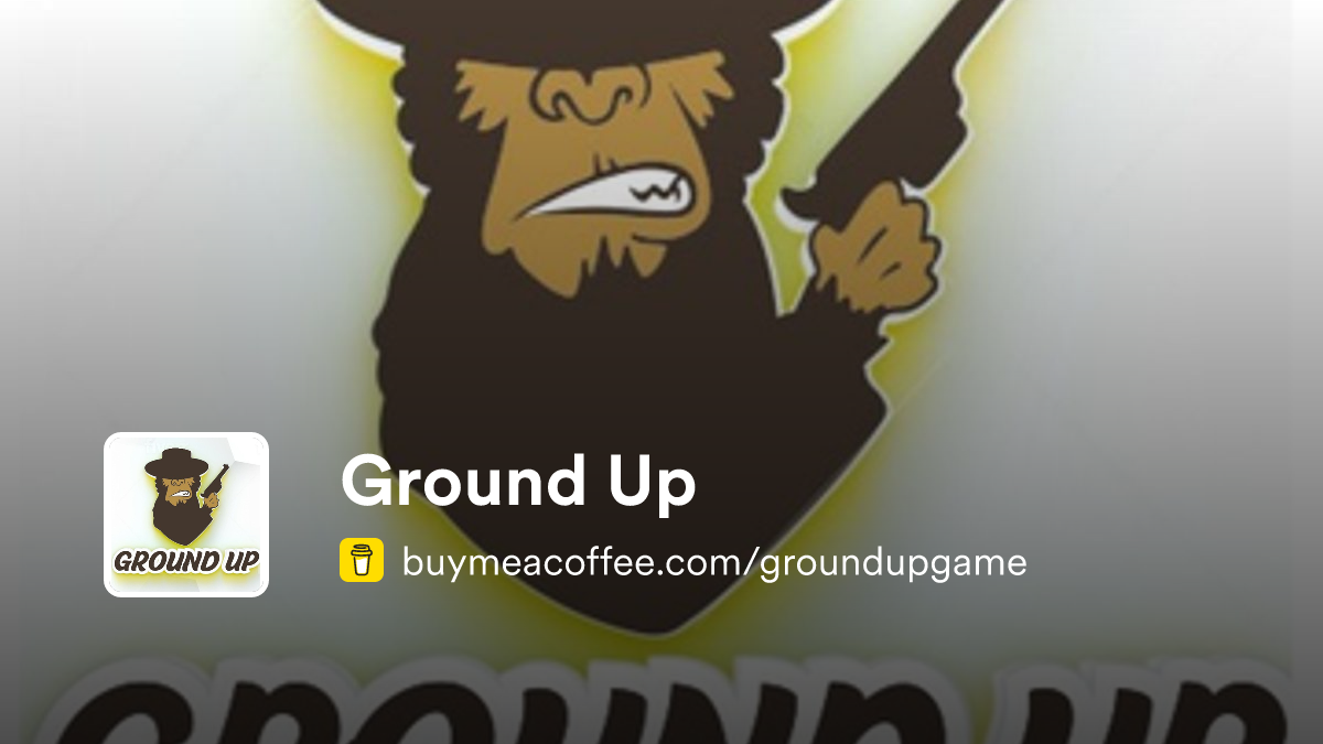 Ground Up - Buymeacoffee