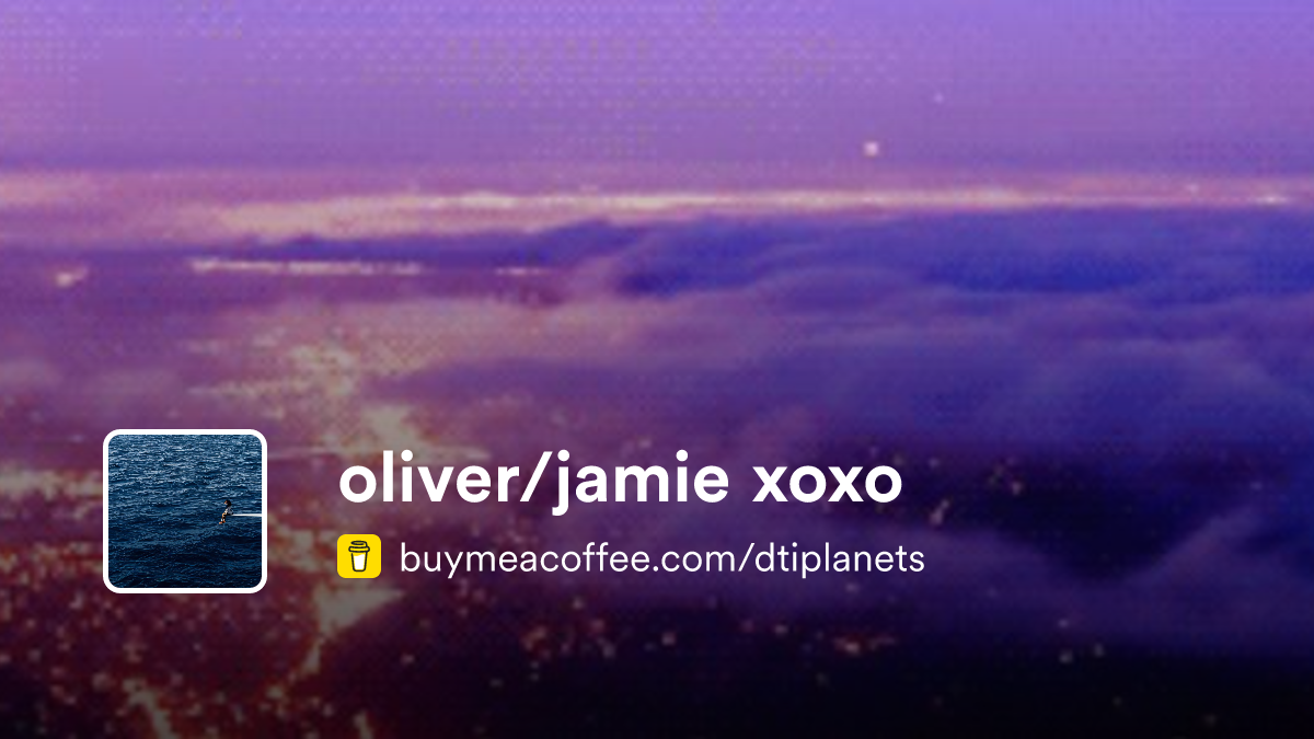 Membership | oliver/jamie xoxo - Buymeacoffee
