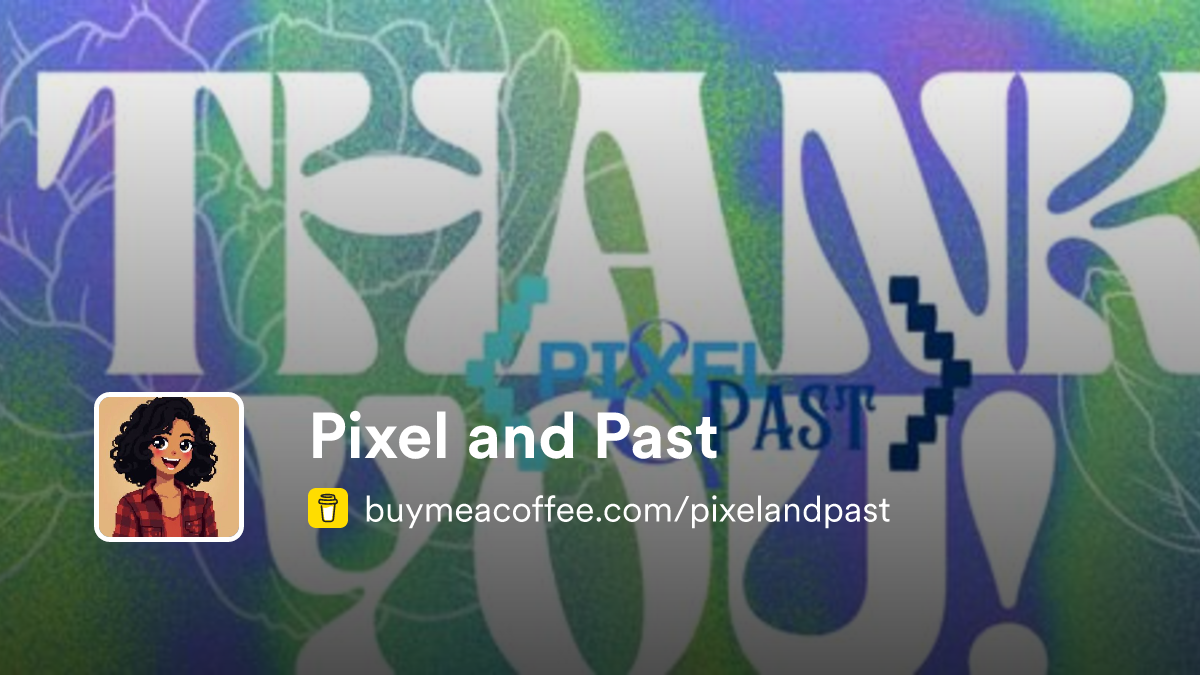 Pixel and Past - Buymeacoffee