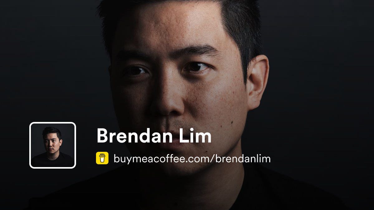 Membership | Brendan Lim - Buymeacoffee