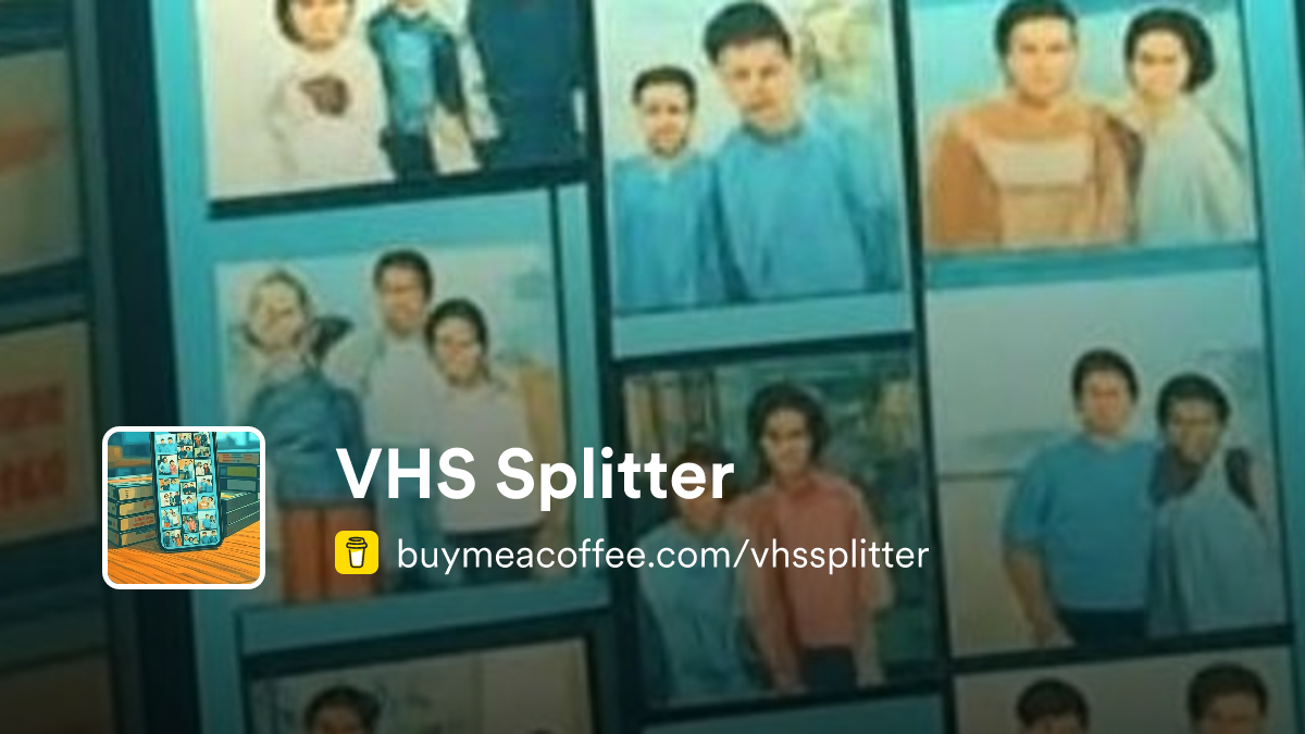 VHS Splitter - Buymeacoffee