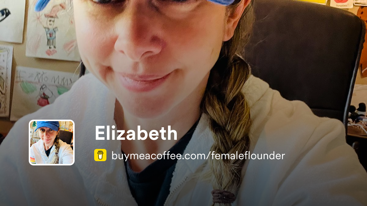 Elizabeth - Buymeacoffee