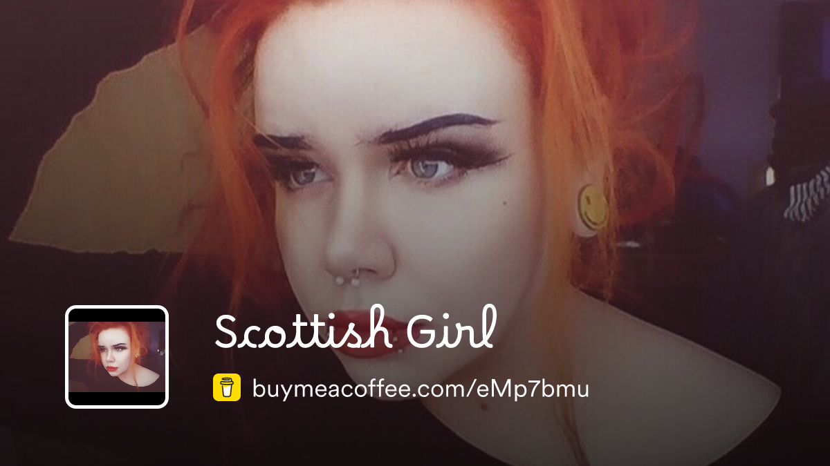 Scottish Girl - Buymeacoffee