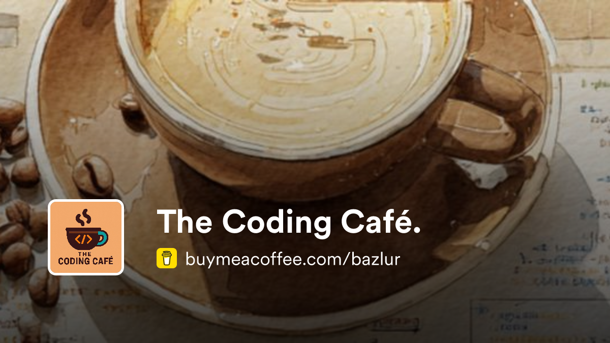 The Coding Café. - Buymeacoffee