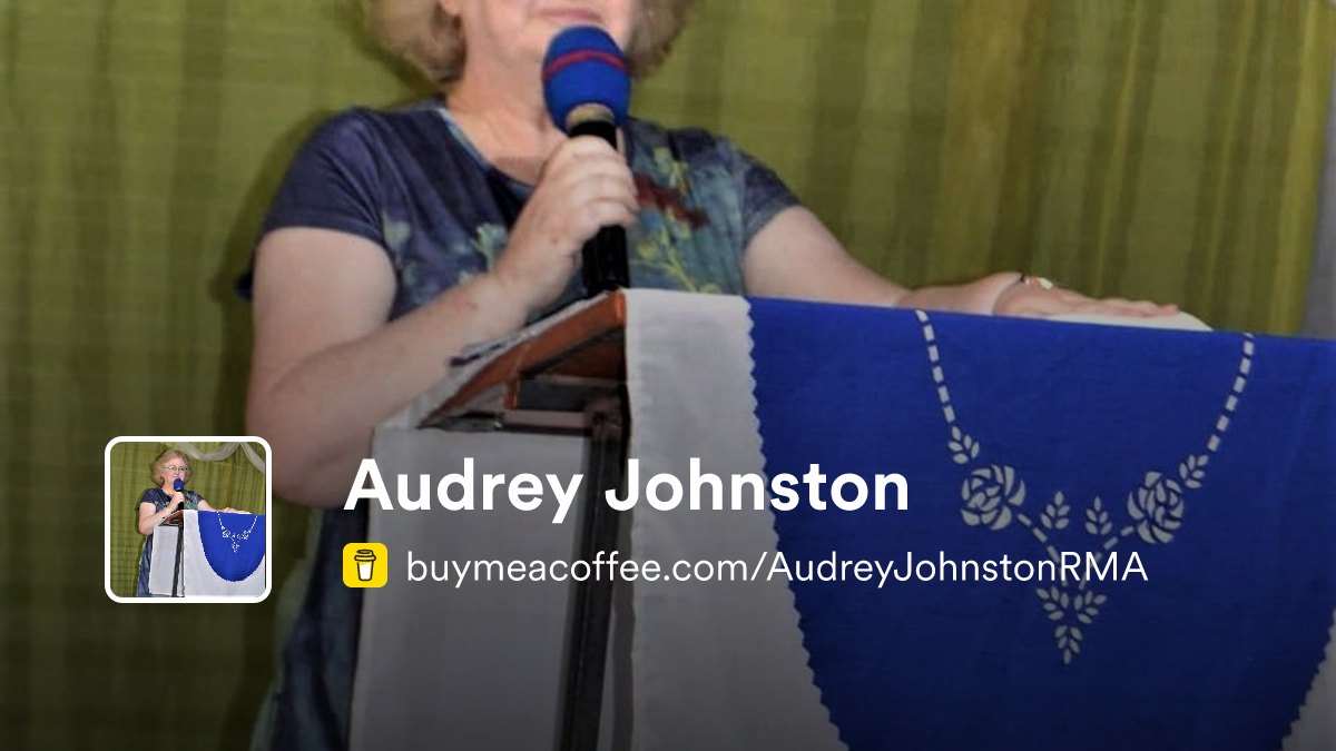 Audrey Johnston is I will create short videos of the work in Africa that I am involved in ...