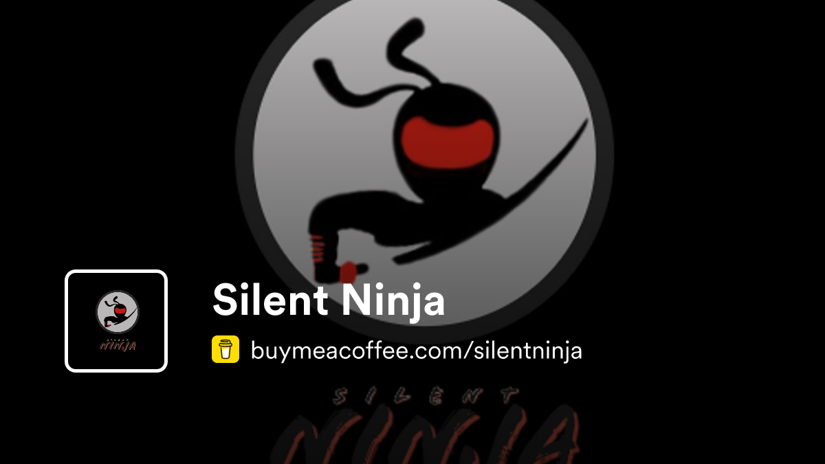 Silent Ninja - Buymeacoffee