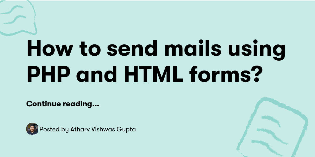 How to send mails using PHP and HTML forms? — Atharv Vishwas Gupta - Buymeacoffee