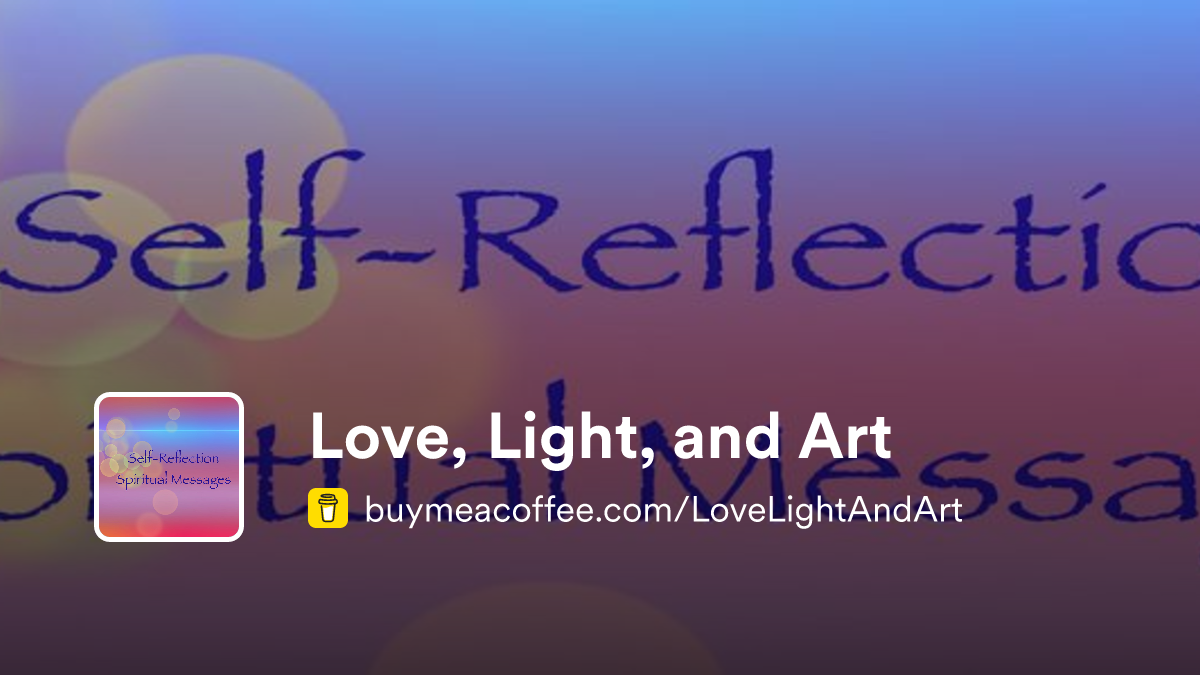 Love, Light, and Art is Spreading love and light with spiritual and ...