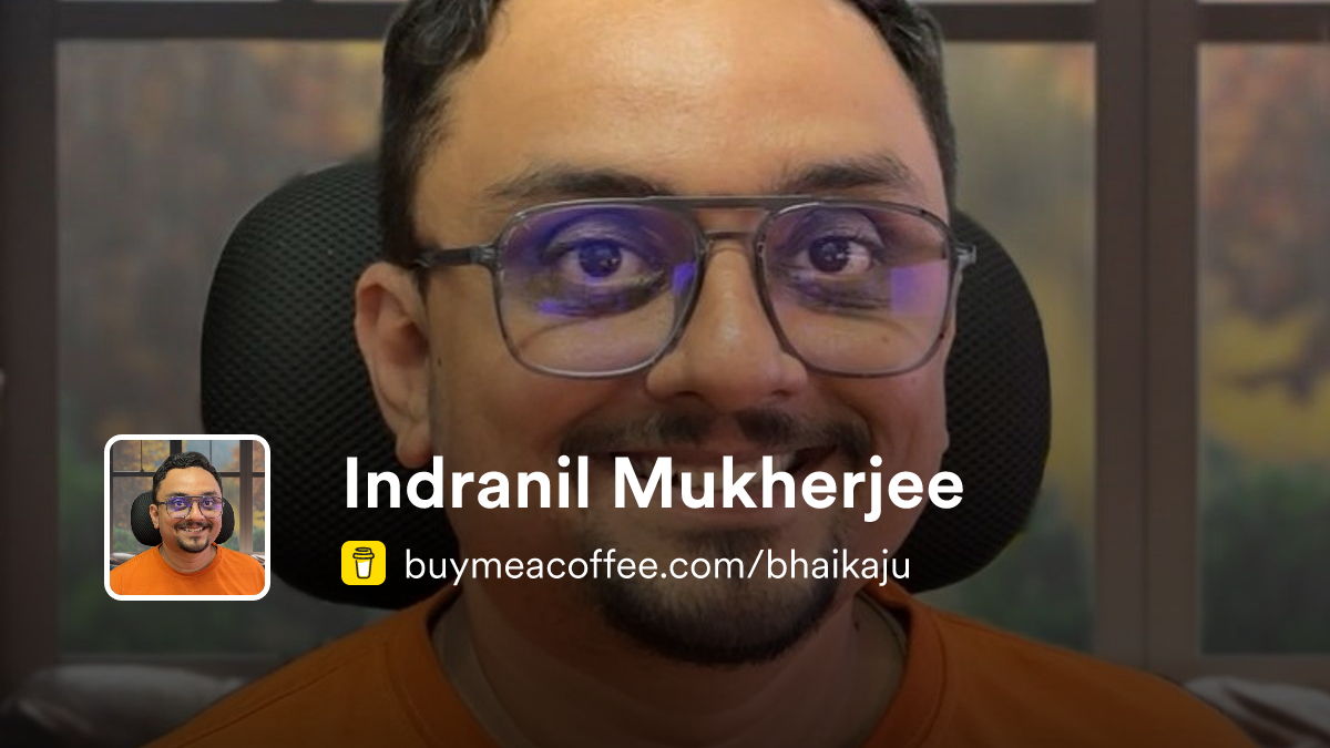 Indranil Mukherjee - Buymeacoffee