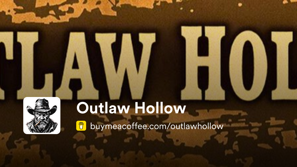 Outlaw Hollow - Buymeacoffee