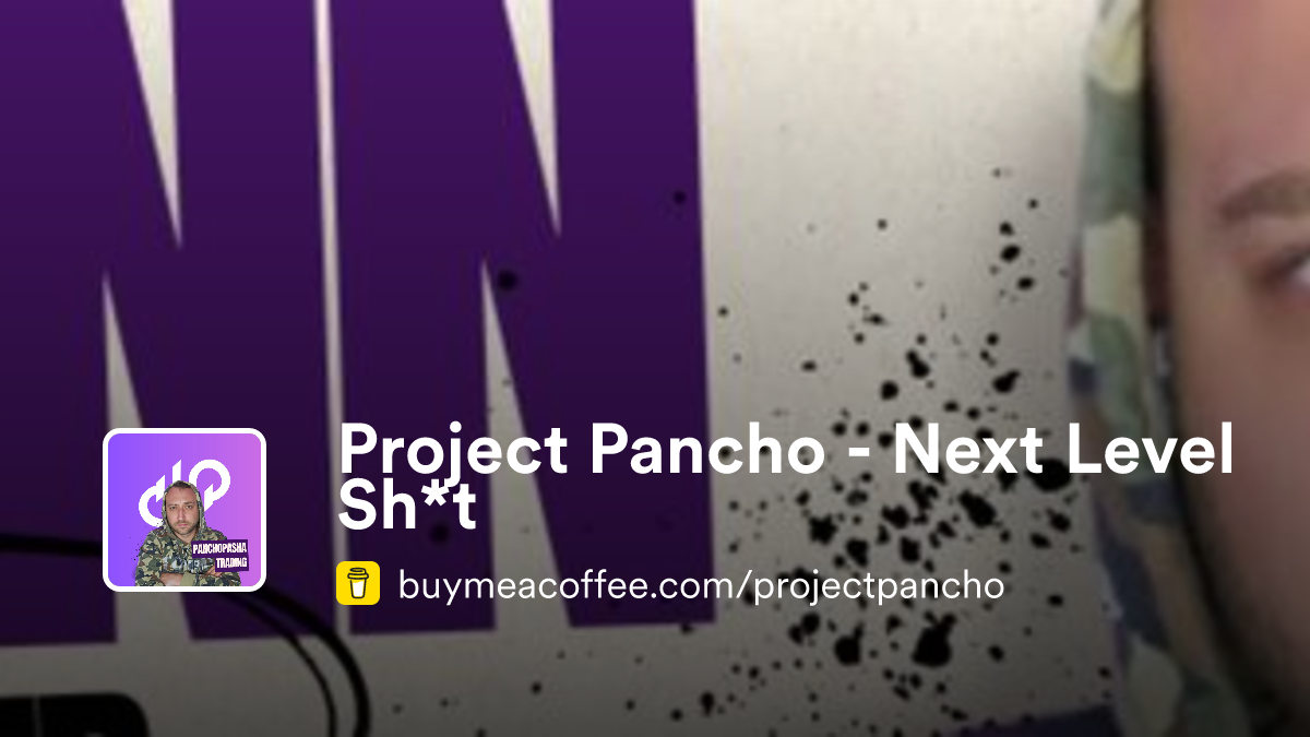 Membership | Project Pancho - Next Level Sh*t - Buymeacoffee