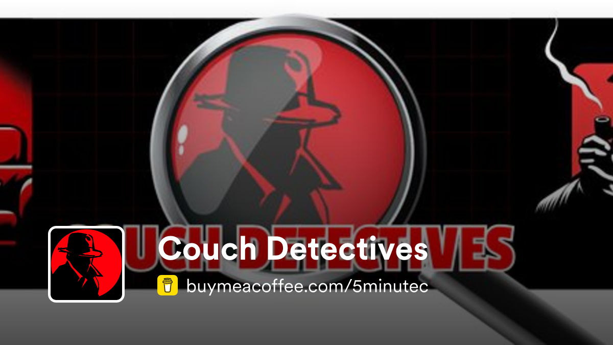 Couch Detectives is I post true crime videos once or twice every week ...