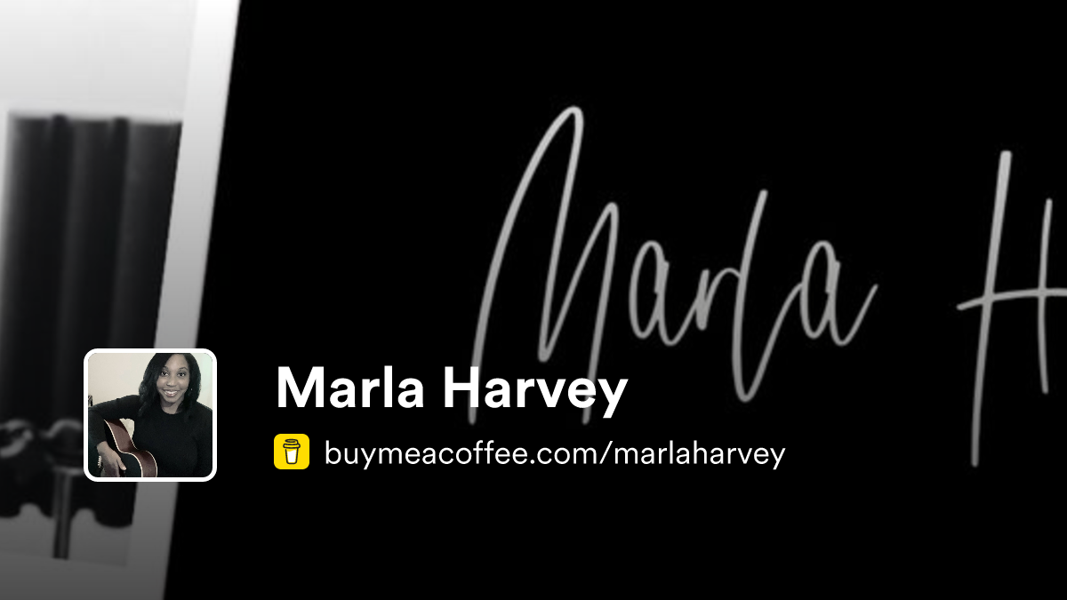 Marla Harvey is Creating Music - Buymeacoffee