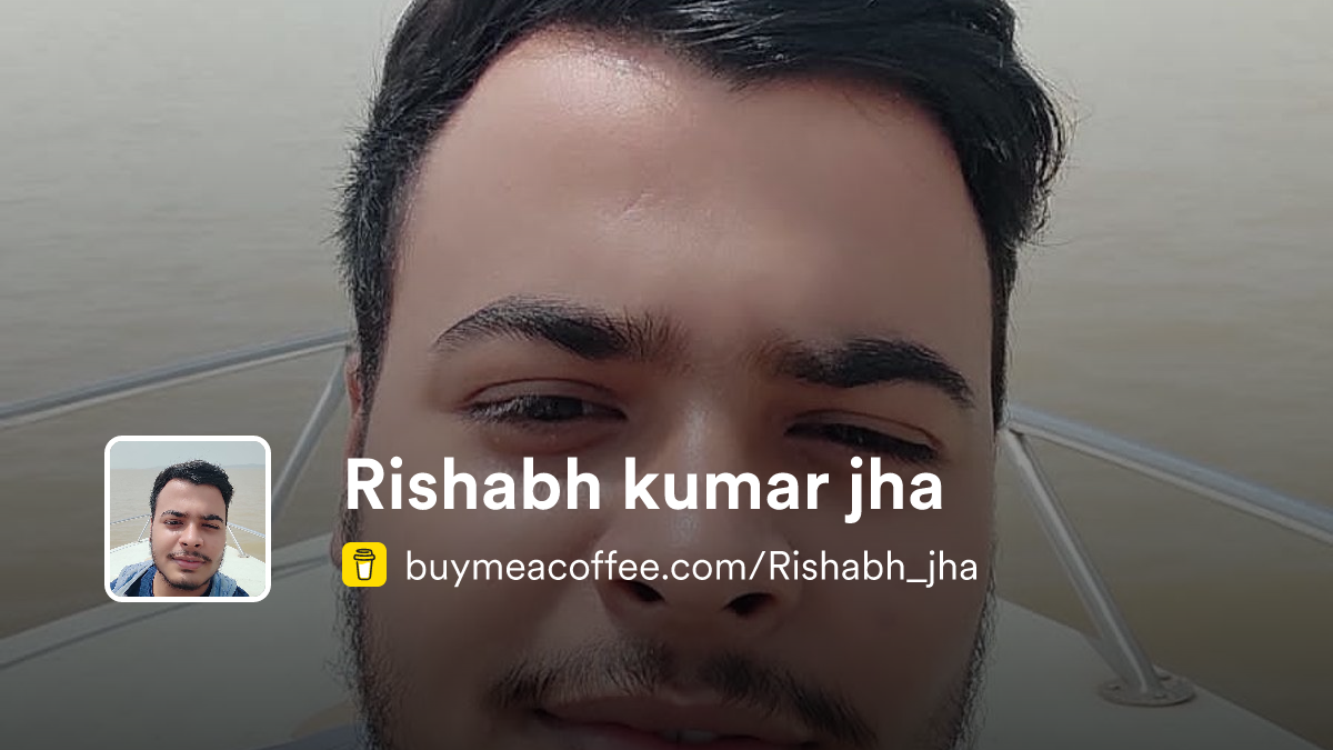 Rishabh kumar jha - Buymeacoffee