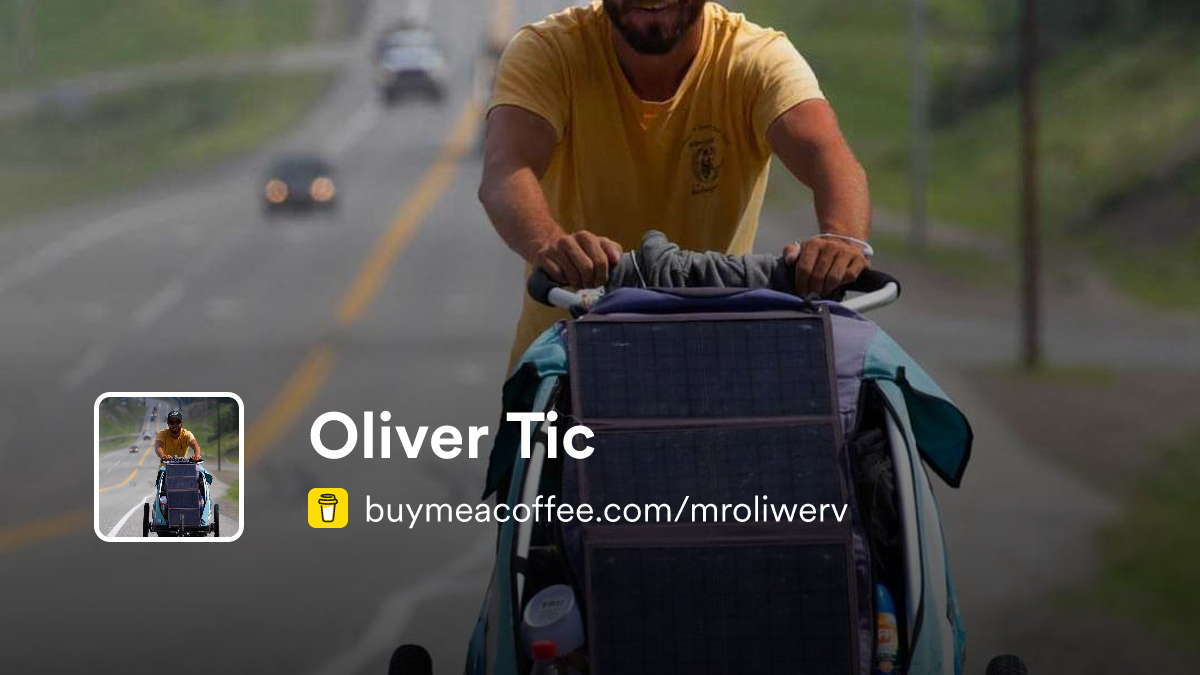 Oliver Tic is Walking around the world. - Buymeacoffee