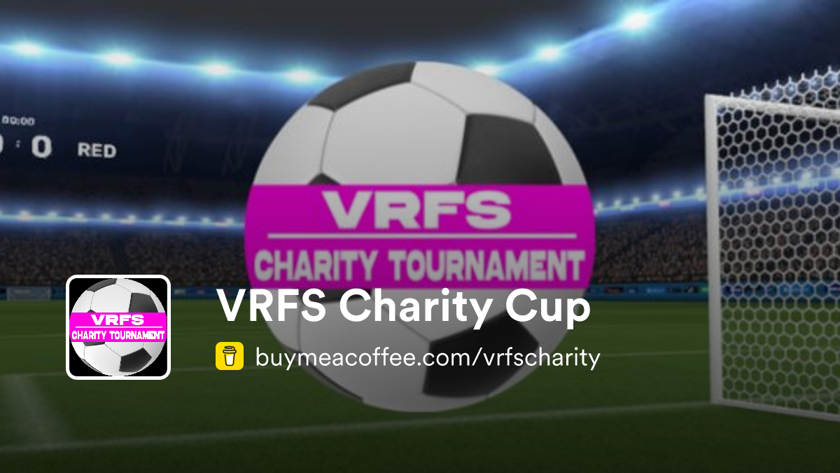 VRFS Charity Cup - Buymeacoffee