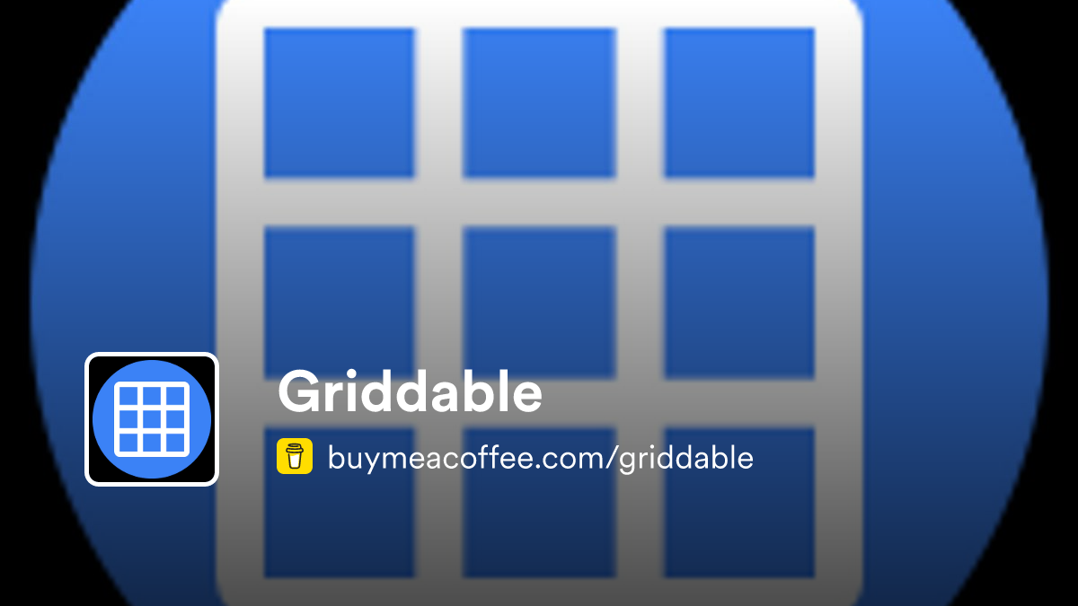 Griddable - Buymeacoffee