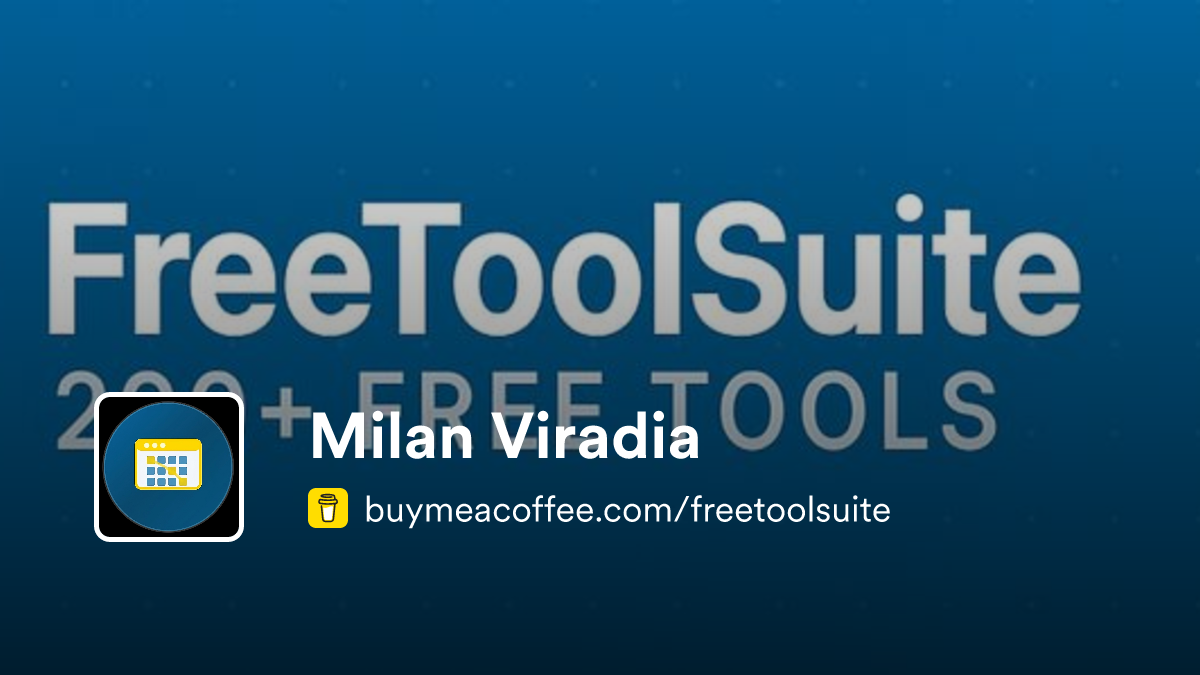 Milan Viradia is https://freetoolsuite.com - Buymeacoffee