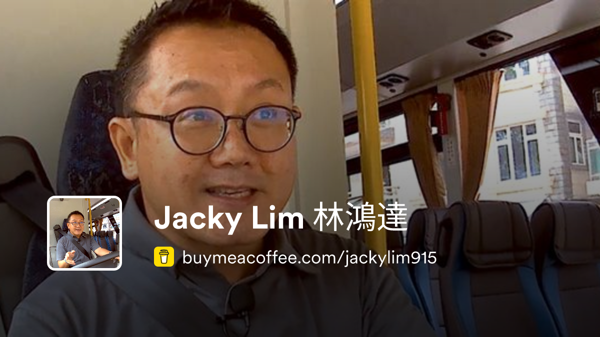 Jacky Lim 林鴻達 is Jacky Lim 林鴻達 的生活體驗，社會觀察，四圍咁八；映像製作+文字寫作 - Buymeacoffee