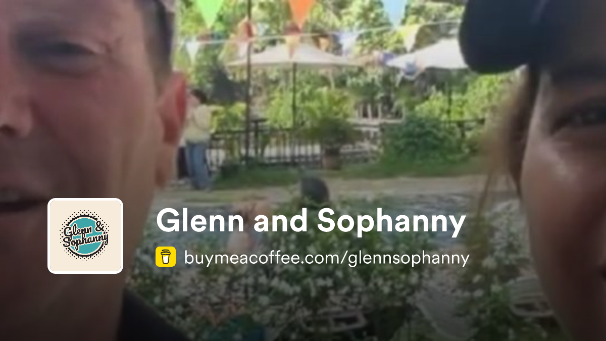 Glenn and Sophanny is Video's and information on our lives and Expats lives in Cambodia ...