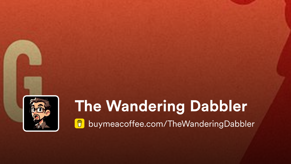The Wandering Dabbler - Buymeacoffee