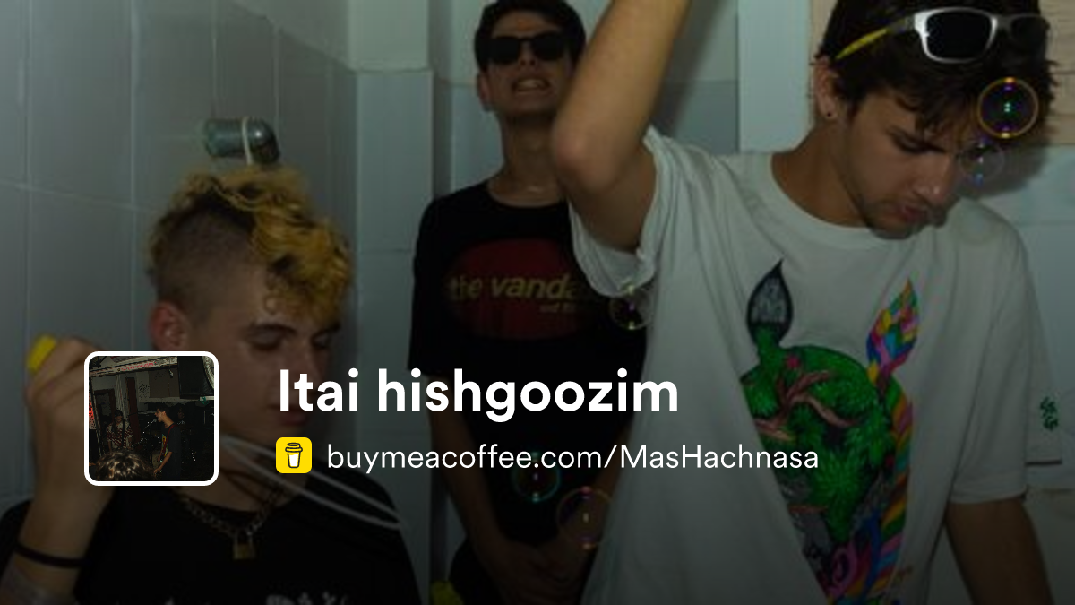 Itai hishgoozim is Music EP - Buymeacoffee