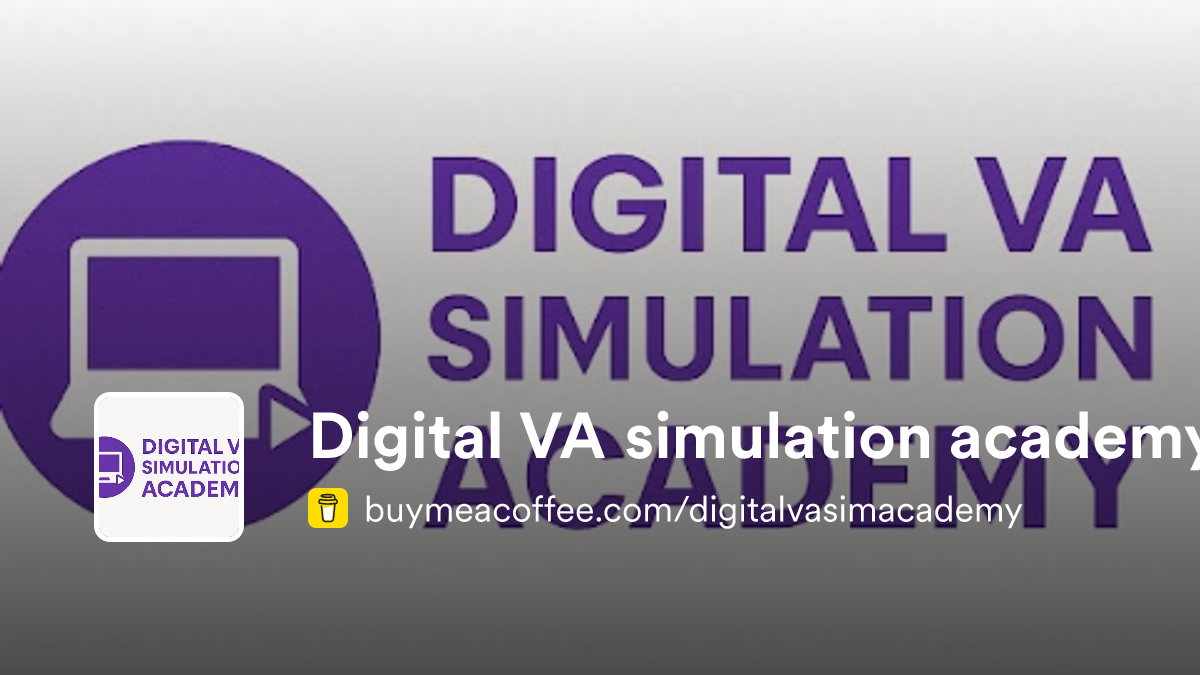 Digital VA simulation academy - Buymeacoffee