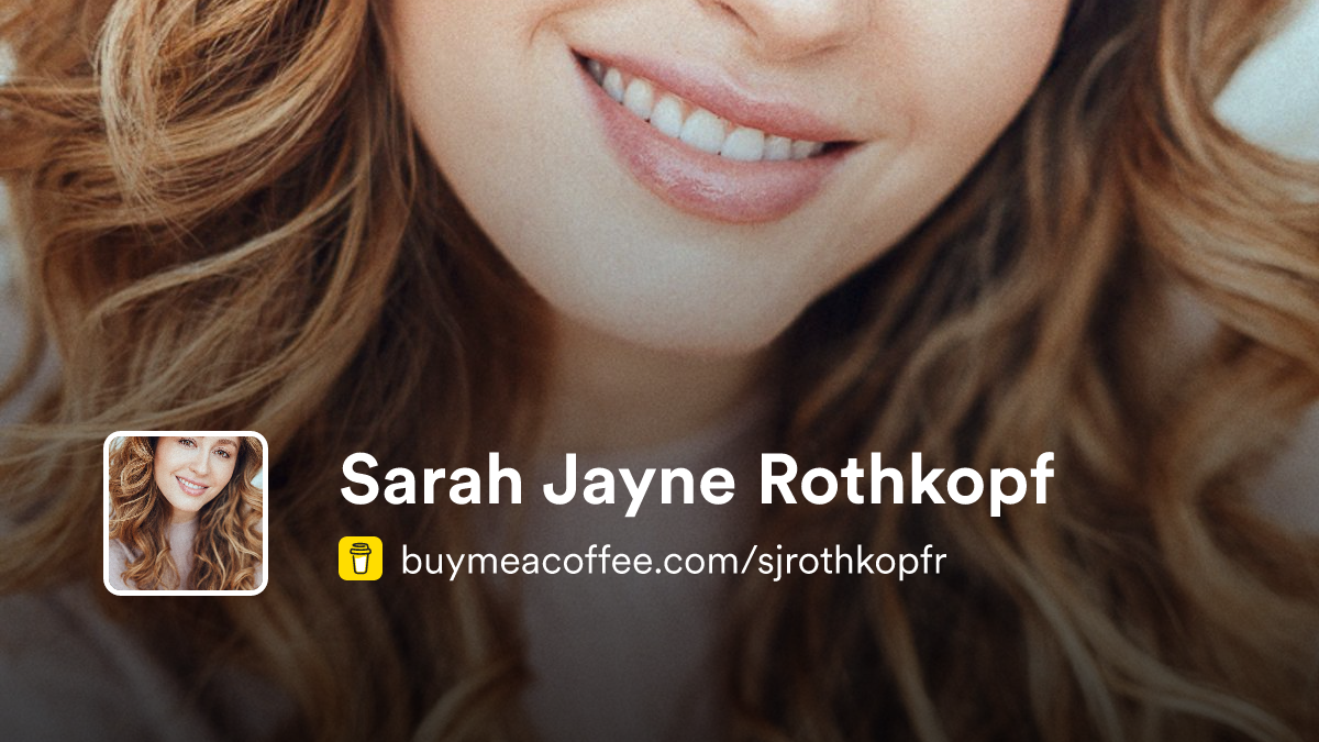 Sarah Jayne Rothkopf - Buymeacoffee