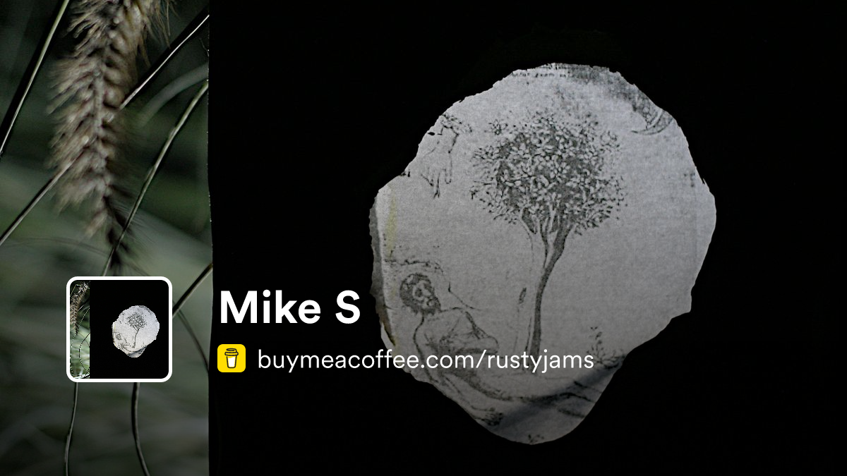 Mike S - Buymeacoffee