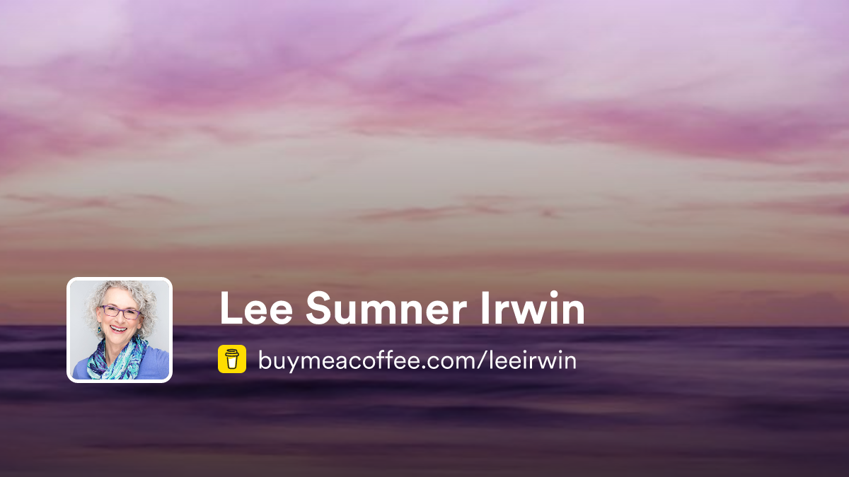 Lee Sumner Irwin is Essays from my heart - fresh insights on conscious ...