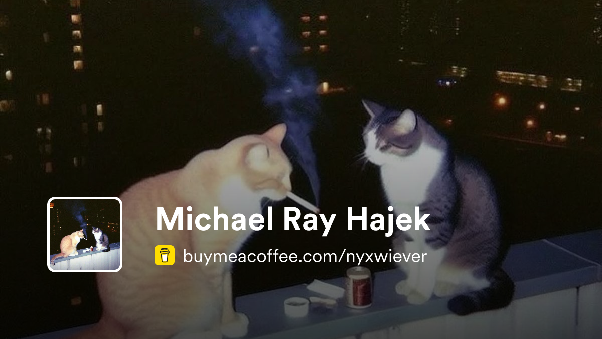 Michael Ray Hajek - Buymeacoffee