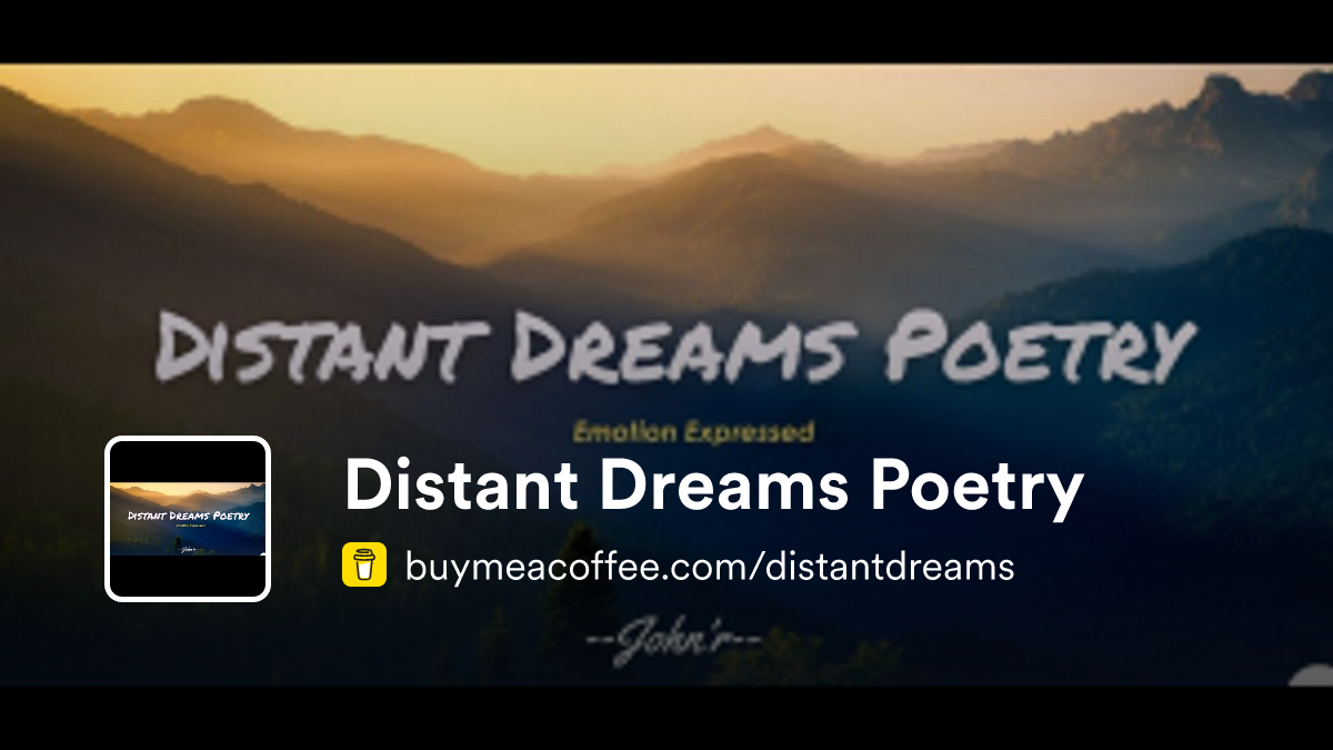 Distant Dreams Poetry - Buymeacoffee