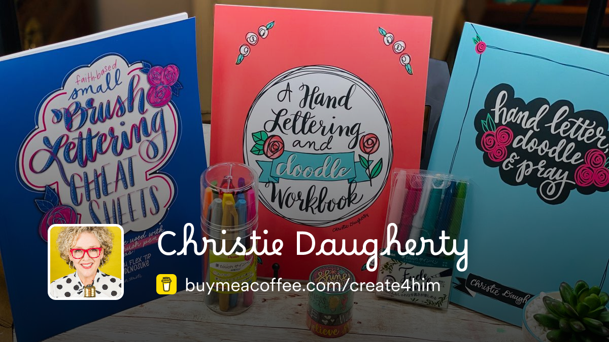 Christie Daugherty is A Small Business Owner who teaches hand lettering ...