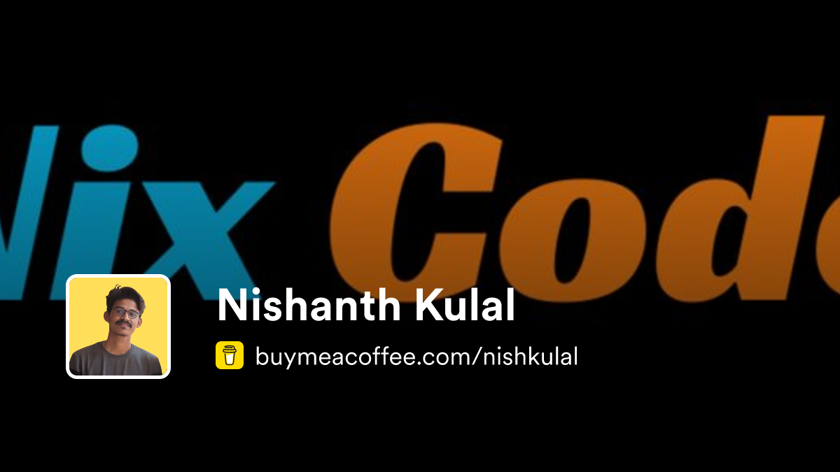 Nishanth Kulal - Buymeacoffee
