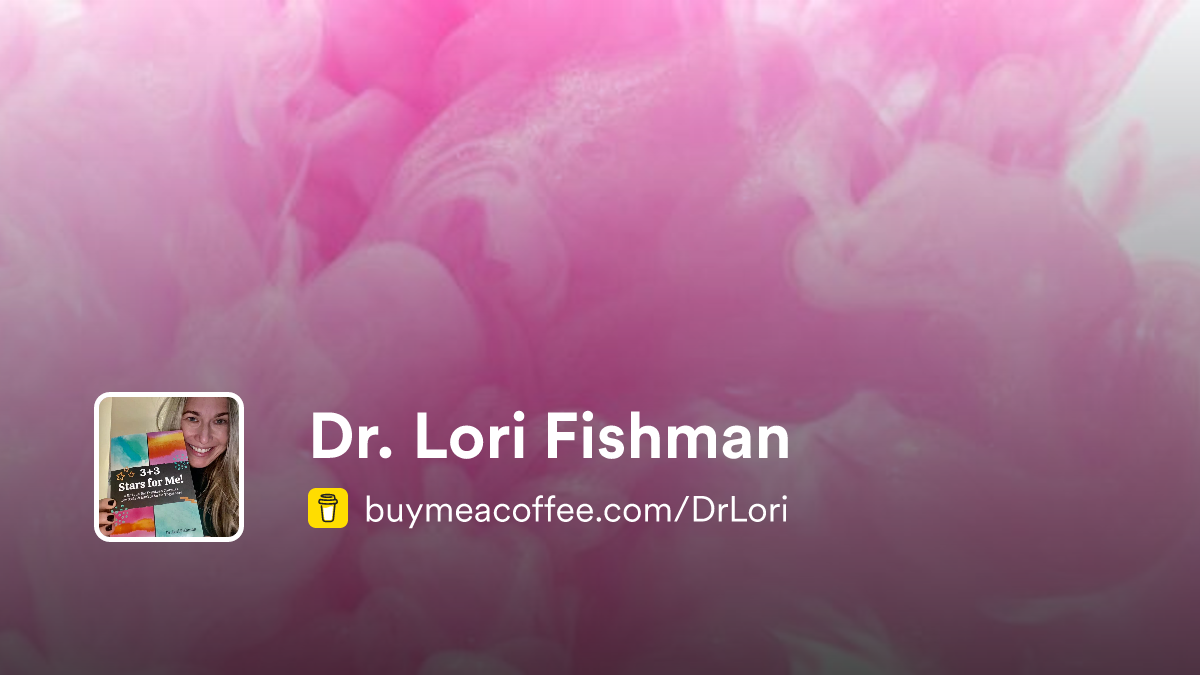 Dr. Lori Fishman - Buymeacoffee