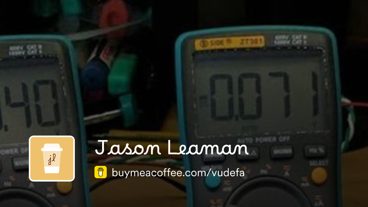 Jason Leaman is DIY Audio Video's & Projects - Buymeacoffee