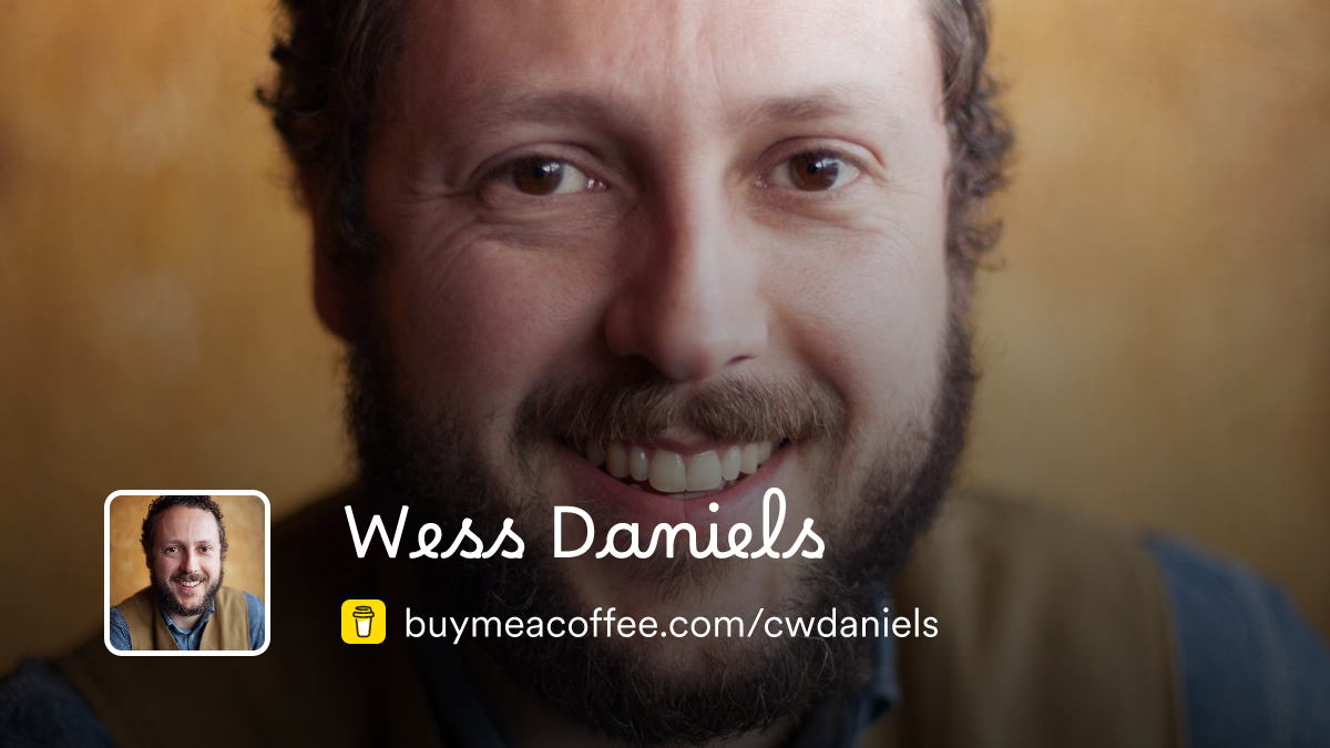Wess Daniels is Author, Educator, & Quaker Minister - Reflecting on ...