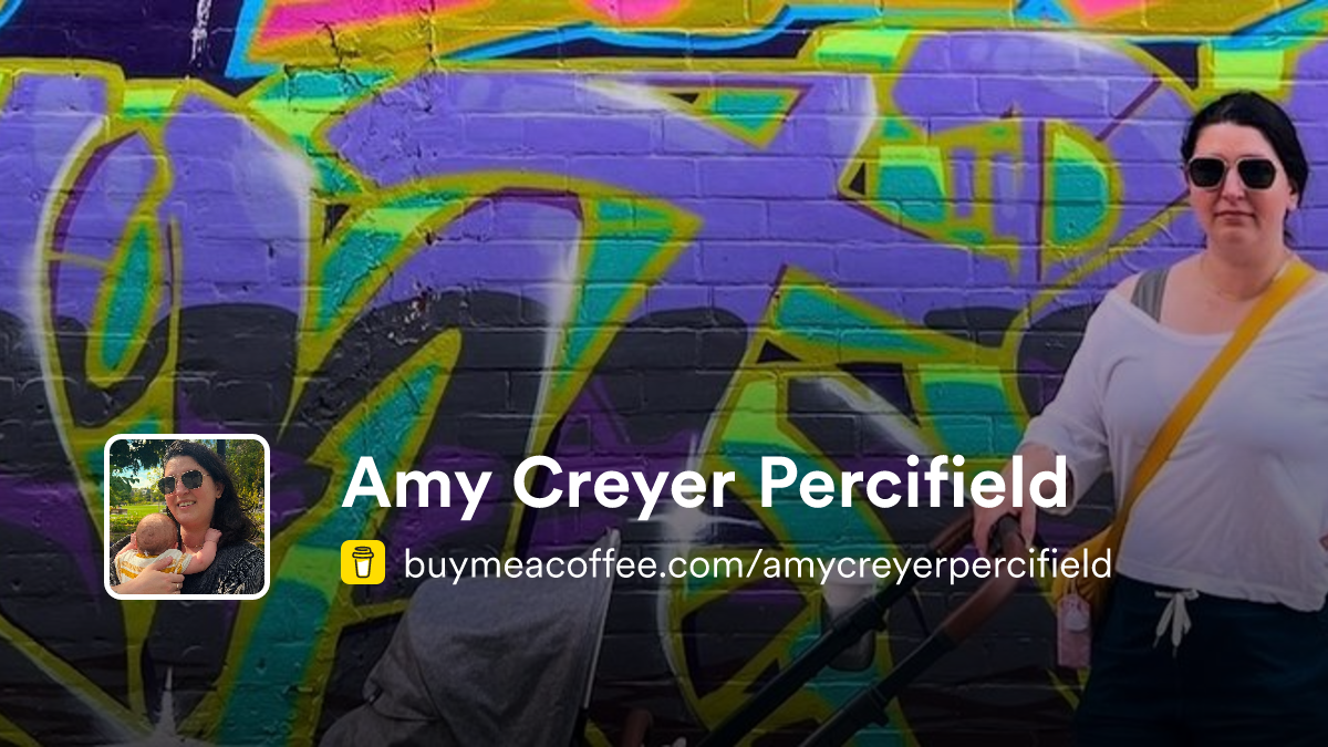 Amy Creyer Percifield is TikToks and Podcasts - Buymeacoffee