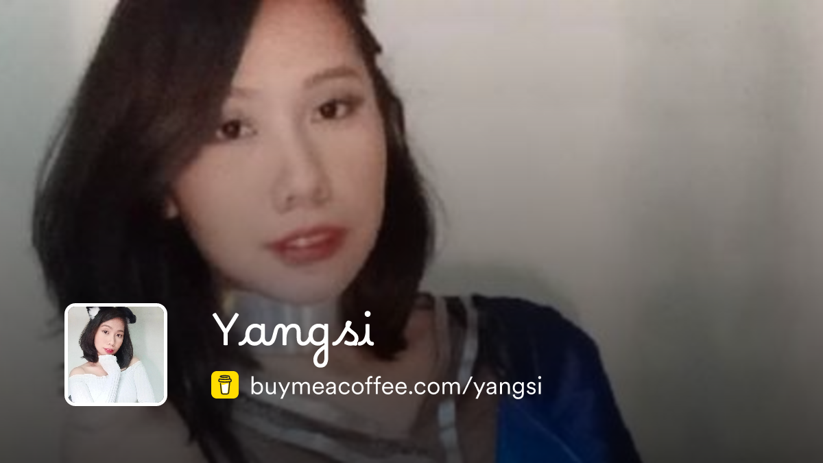Membership | Yangsi - Buymeacoffee