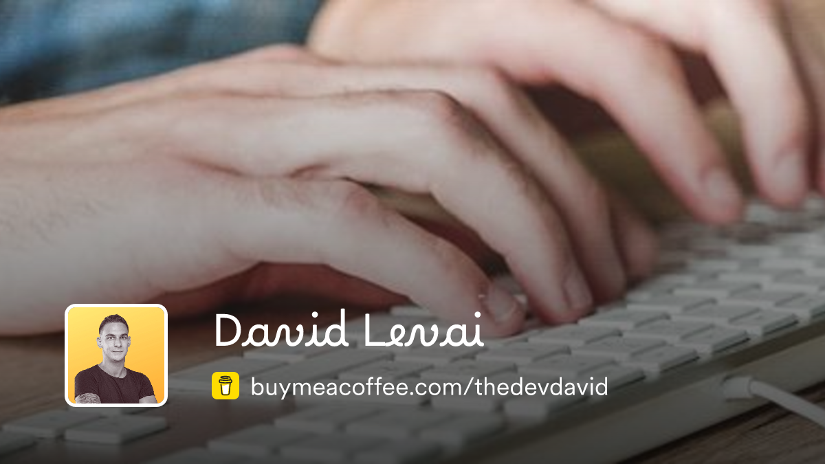 David Levai is teaching devs how to navigate the business world - Buymeacoffee