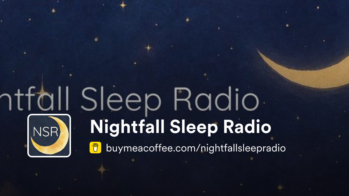 Nightfall Sleep Radio is Music and softly spoken stories for sleep and ...