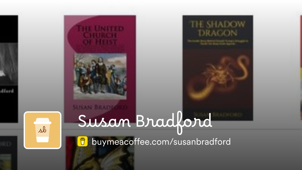 Susan Bradford is creating investigative journalism, books, commentary ...