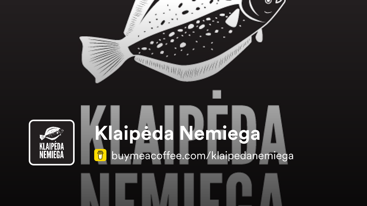 Klaipėda Nemiega - Buymeacoffee