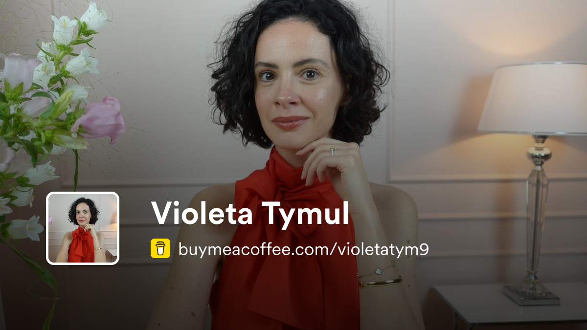 Violeta Tymul is o elegancji, kobiecości i samorozwoju - Buymeacoffee