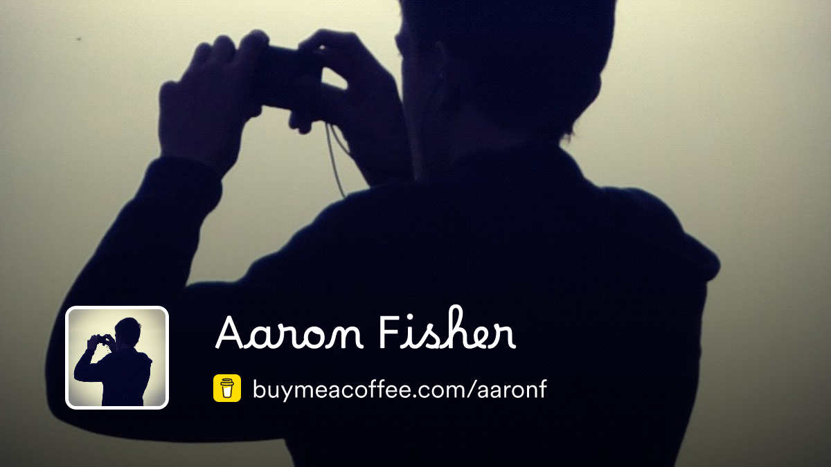 Aaron Fisher - Buymeacoffee