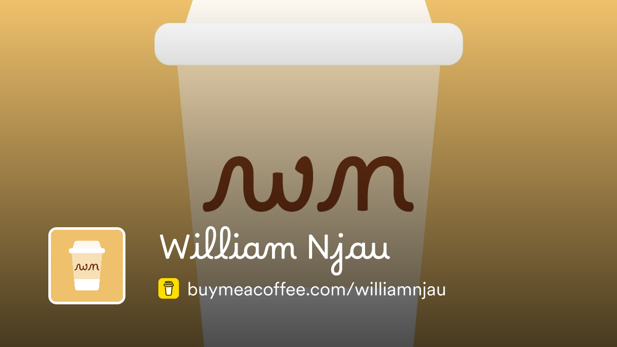 William Njau is Building cool stuff in the TFT space - Buymeacoffee