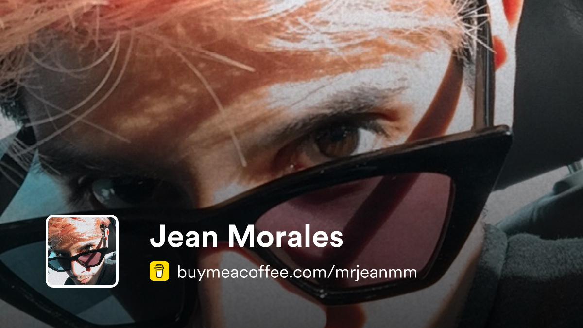 Jean Morales is just someone. - Buymeacoffee