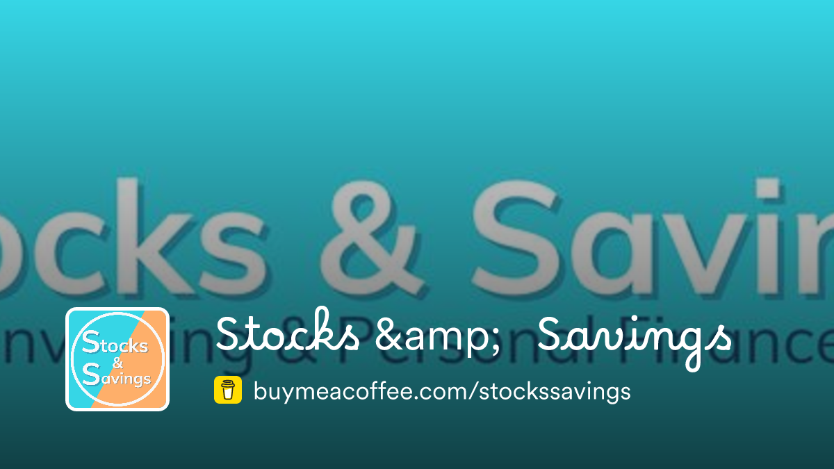 Stocks & Savings is helping you start investing and build wealth ...
